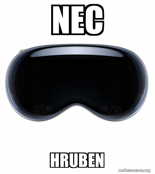NEC hruben - Apple Vision Pro Meme Generator