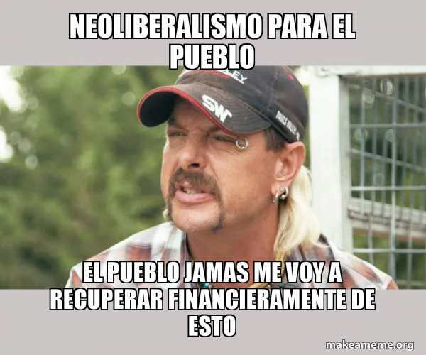 Neoliberalismo Memes