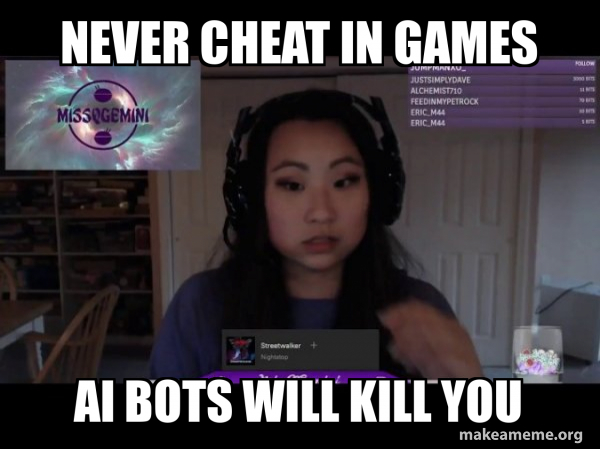 never cheat in games ai bots will kill you - Clara Gaming Cheat ...