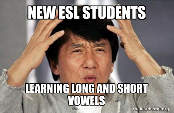 New ESL students learning long and short vowels - Jackie Chan Why? Meme ...