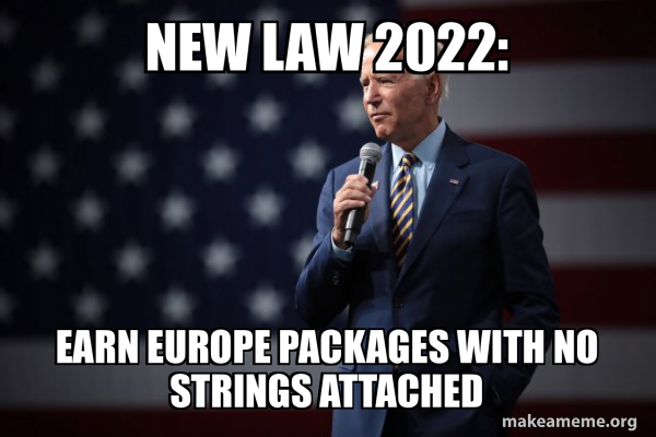 New Law 2022: Earn Europe packages with no strings attached - Joe Biden ...