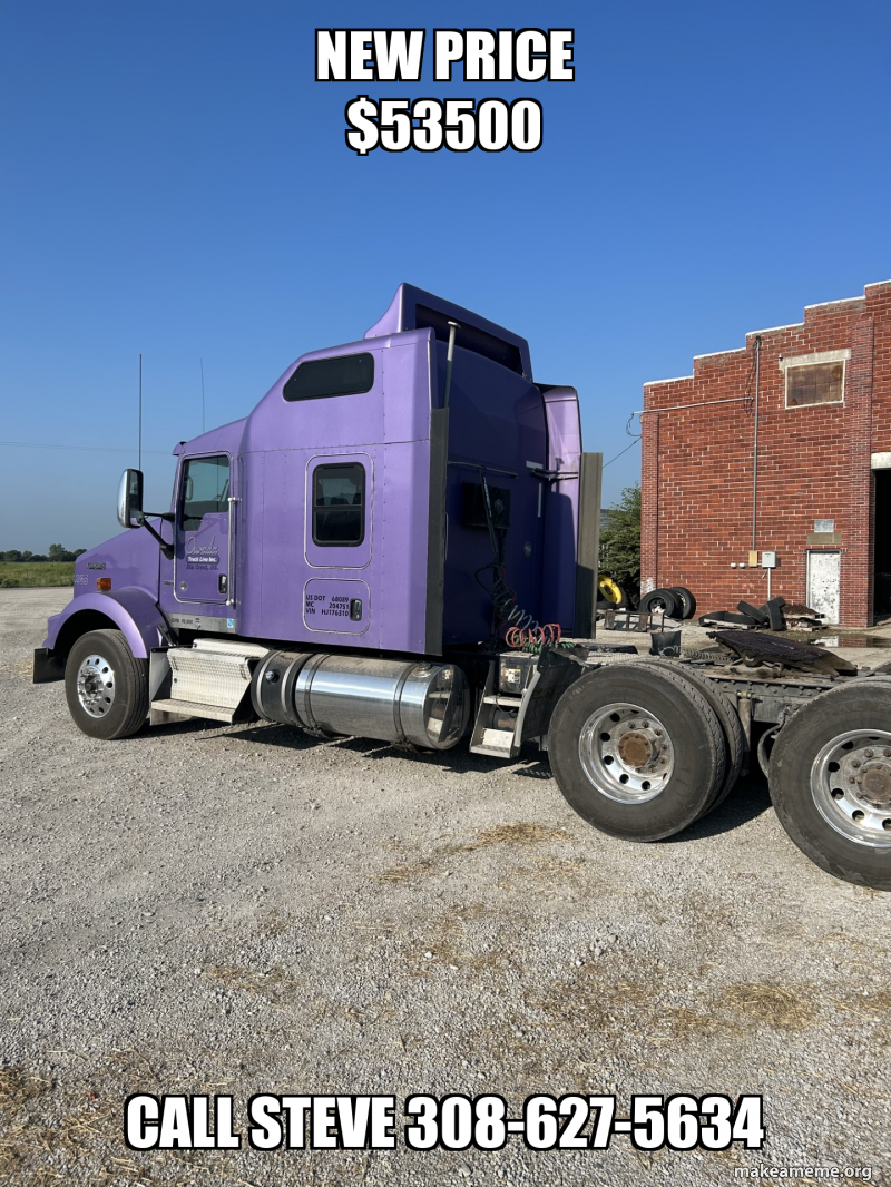 NEW PRICE $53500 CALL STEVE 308-627-5634 Meme Generator