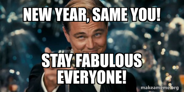 Nice Fabulous Memes