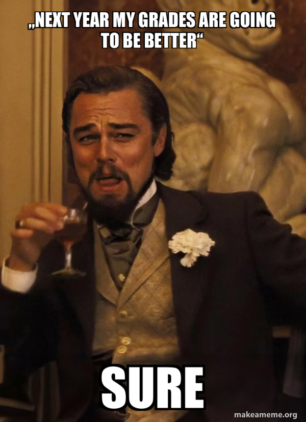 „Next year my grades are going to be better“ Sure - Leonardo DiCaprio ...