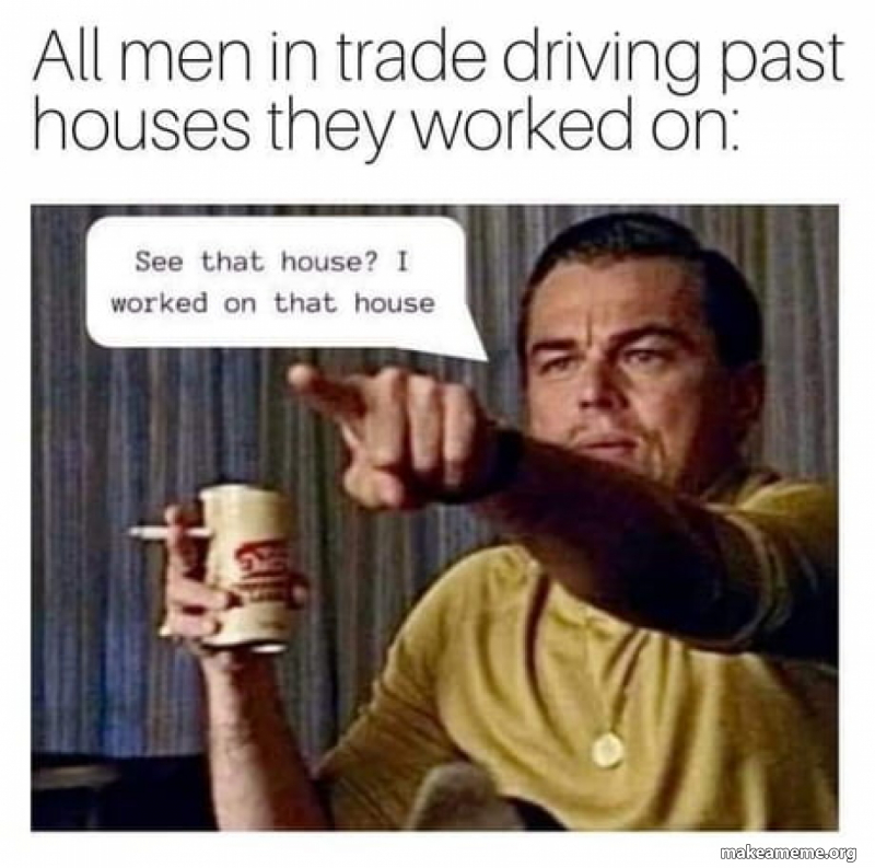 - Nice good work pal Meme Generator