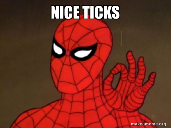 nice ticks - Spiderman - Care factor Zero Meme Generator
