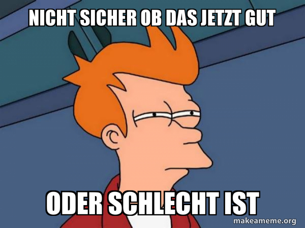 Nicht Sicher Meme