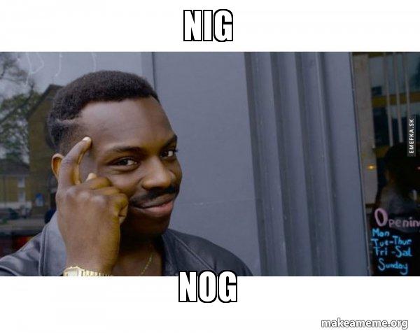 Nignog Memes