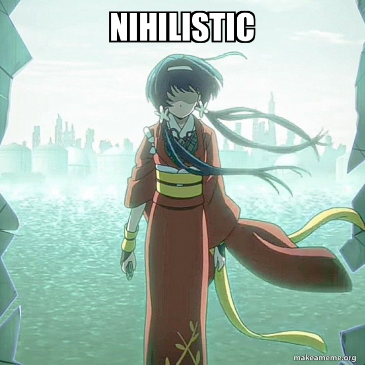 nihilistic Meme Generator