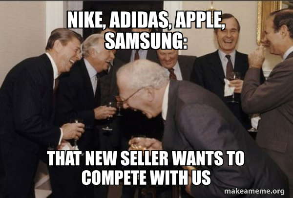 Nike, Adidas, Apple, Samsung: That new seller wants to compete with us ...