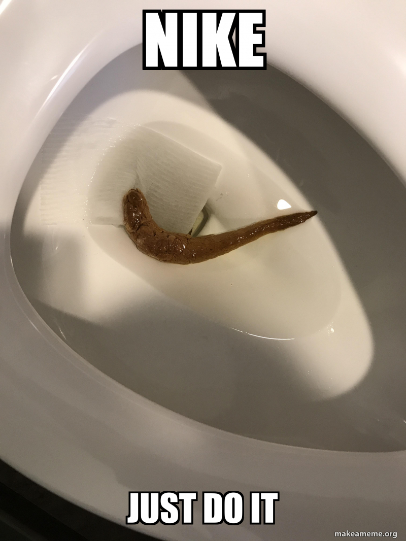 nIKE Just Do it Meme Generator