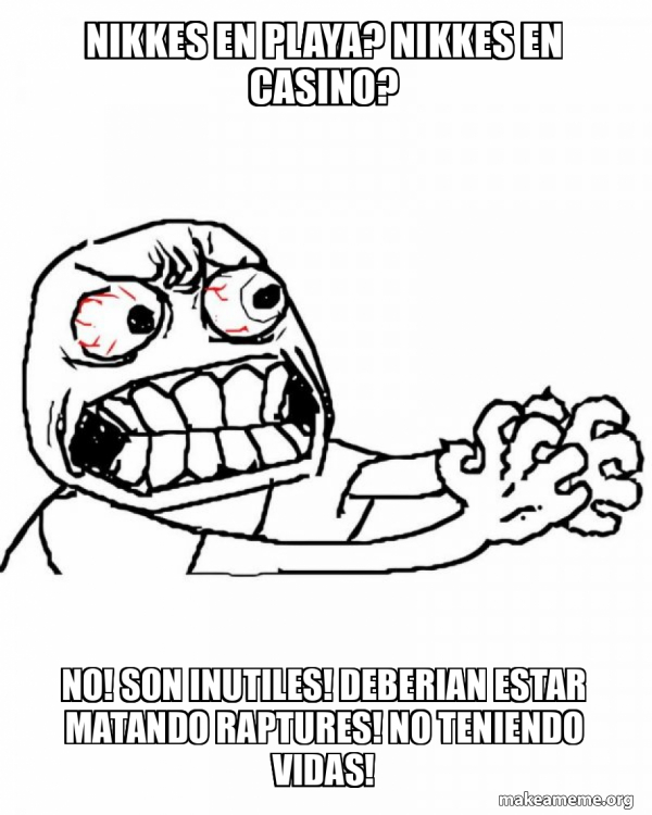 Nikkes en playa? Nikkes en casino? No! Son inutiles! deberian estar ...