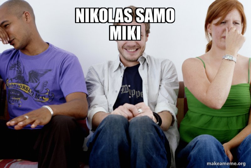 NIKOlas samo miki Meme Generator