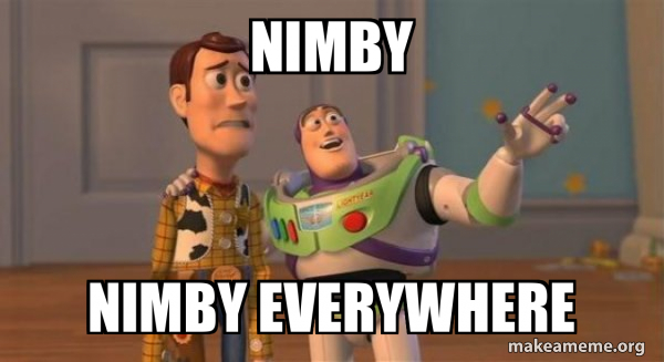 NIMBY NIMBY EVERYWHERE - Buzz and Woody (Toy Story) Meme Meme Generator