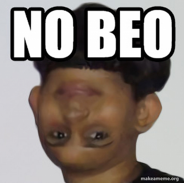 - no beo jaseel Meme Generator
