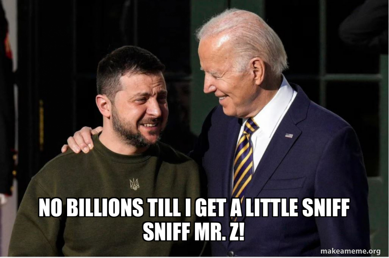 no billions till i get a little sniff sniff Mr. z! Meme Generator