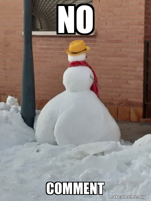 no comment Meme Generator