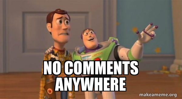 no comments anywhere - Buzz and Woody (Toy Story) Meme Meme Generator