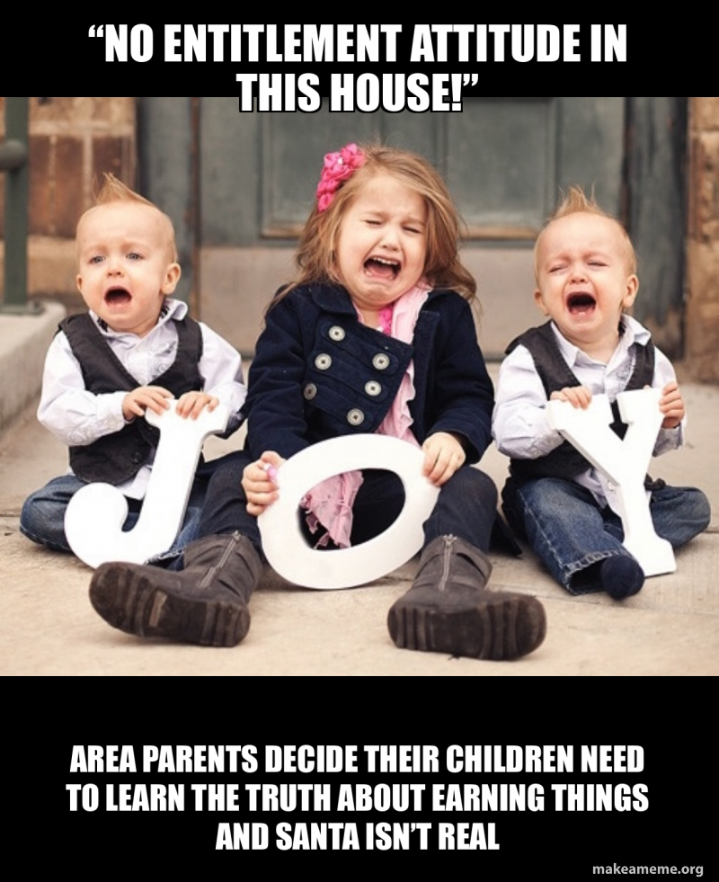 “No entitlement attitude in this house!” Area Parents decide their ...