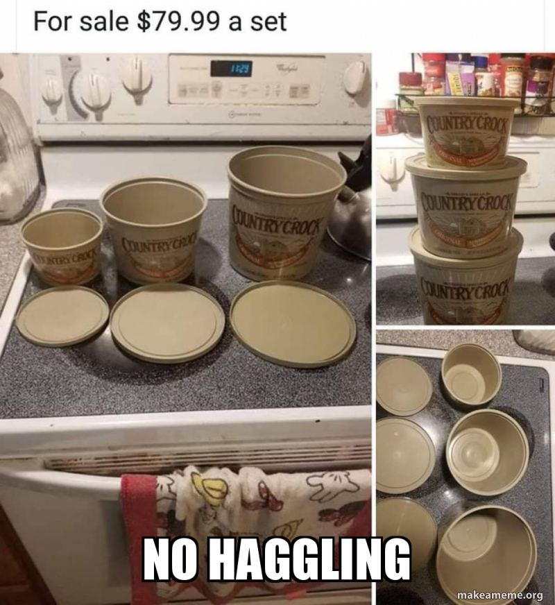 No Haggling Meme Generator