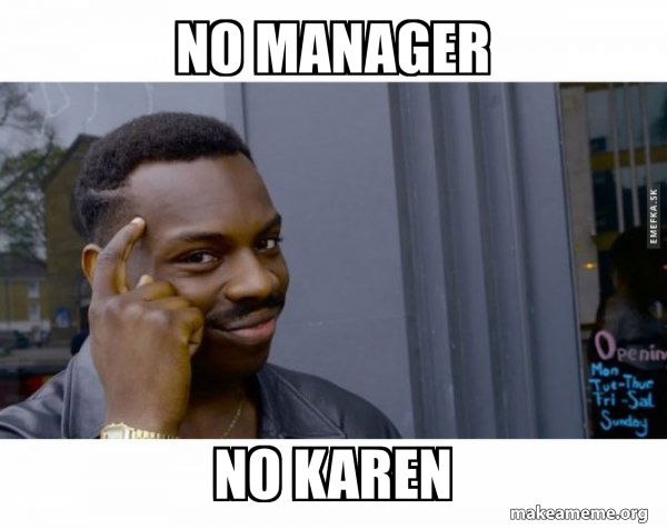 No manager No Karen - Roll Safe Black Guy Pointing at His Head Meme ...