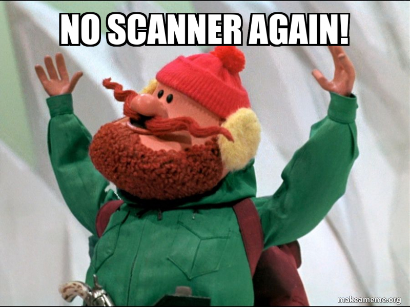No scanner again! Meme Generator