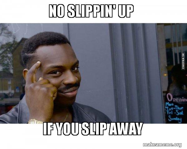 Slippin Memes Broadcast Better Call Saul Presents: Slippin' Jimmy Cs