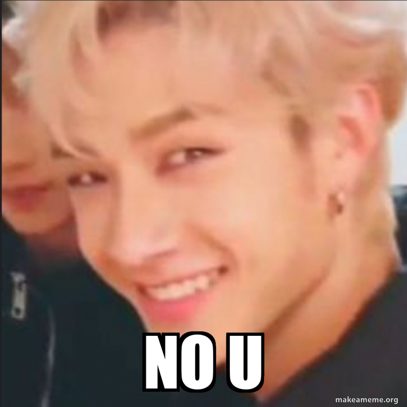NO U Meme Generator