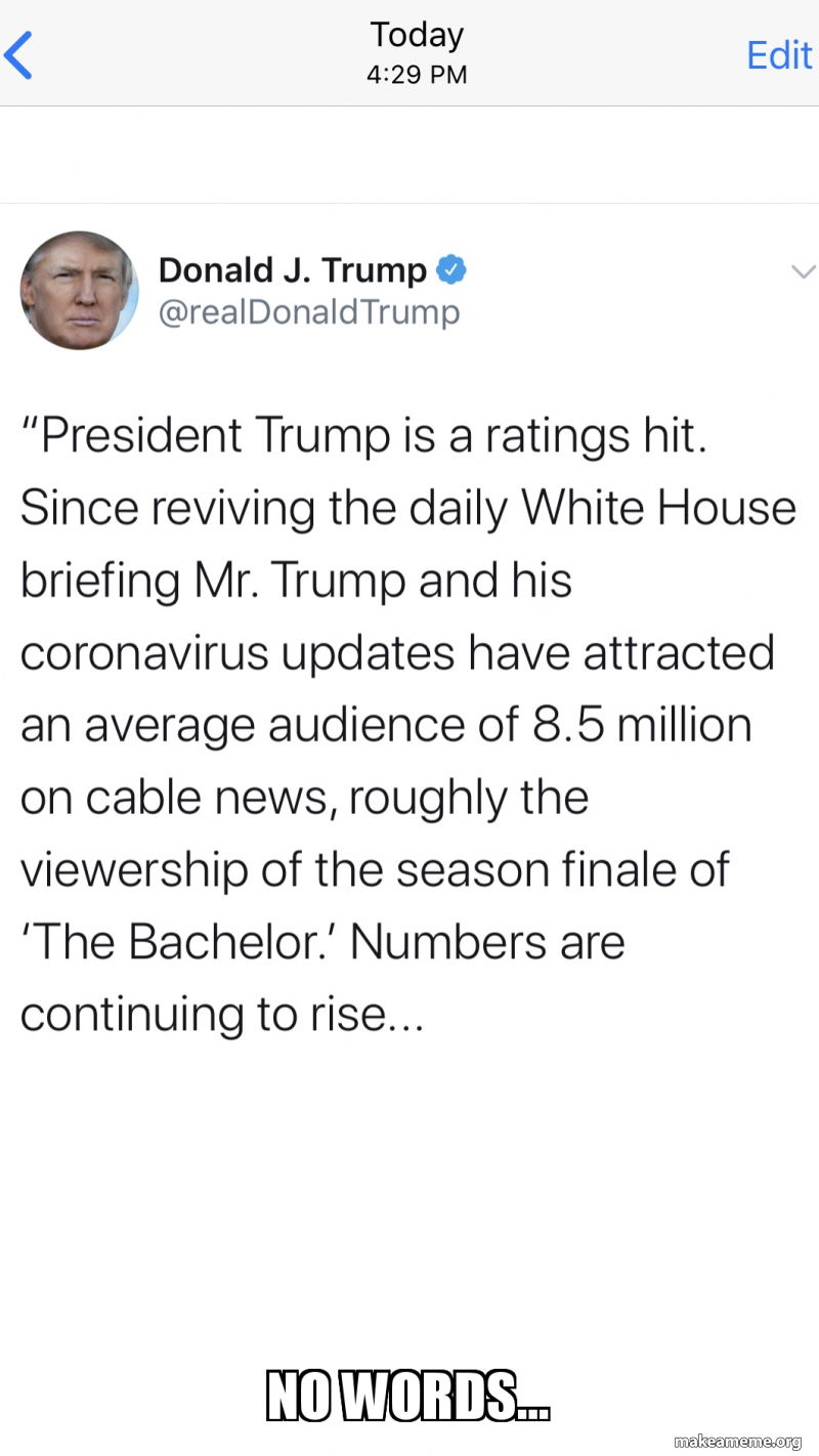 No words... Meme Generator