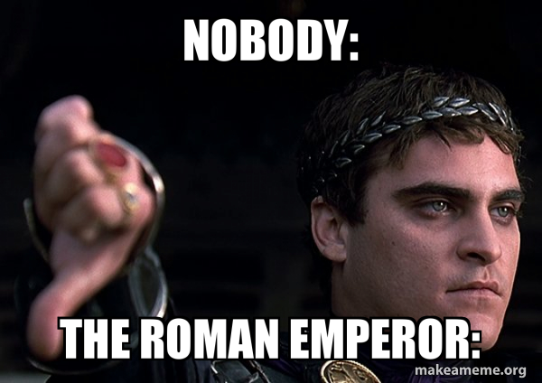 Roman Emperor Memes History Memes Vol. 5: Early Roman Empire To Marcus