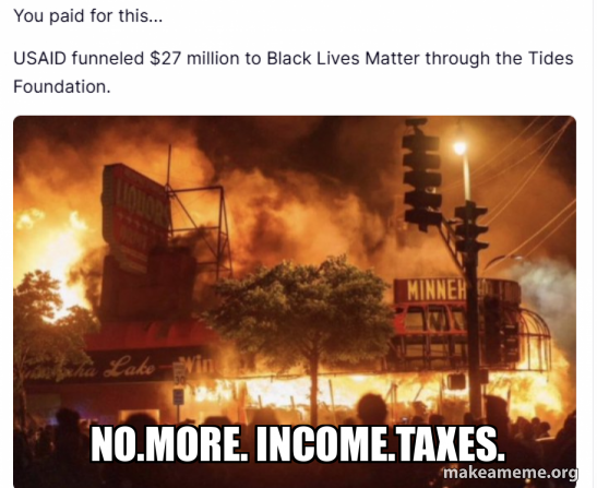 No.more. income.taxes. Meme Generator