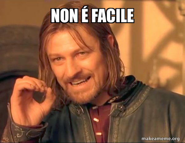 NON é FACILE - One Does Not Simply Meme Generator