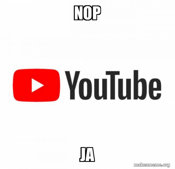 Nop Ja - YouTube Meme Generator