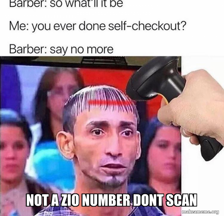 Not a zio number dont scan Meme Generator