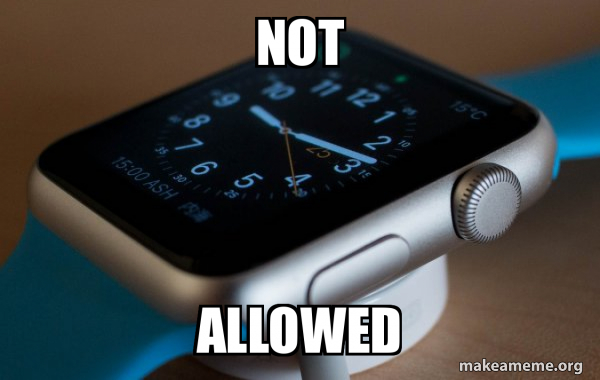 not allowed - Apple Watch Meme Generator