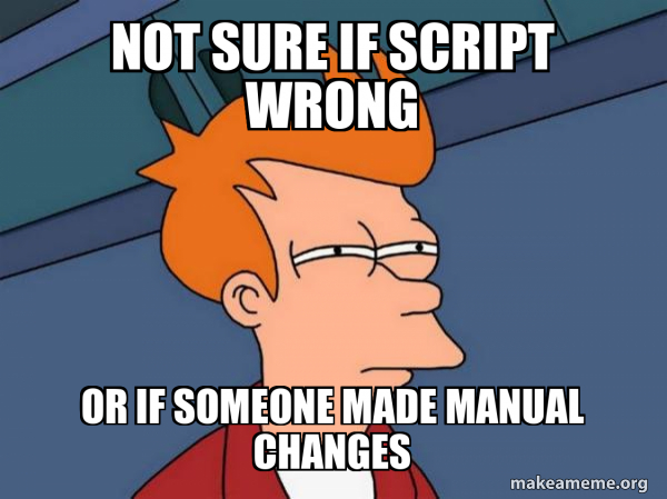 not sure if script wrong Or if someone made manual changes - Futurama ...