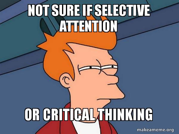 Critical Thinking Meme You Guys Stop Laughing! It's Not Funny! Some