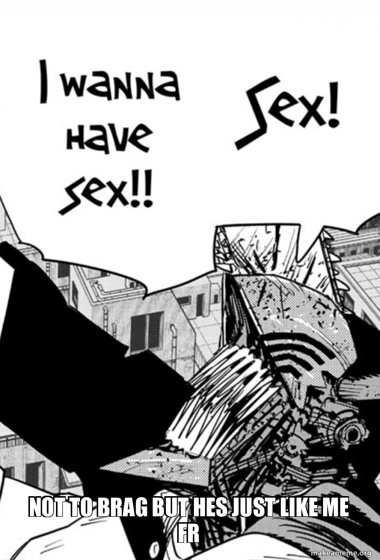 Not to brag but hes just like me fr Meme Generator