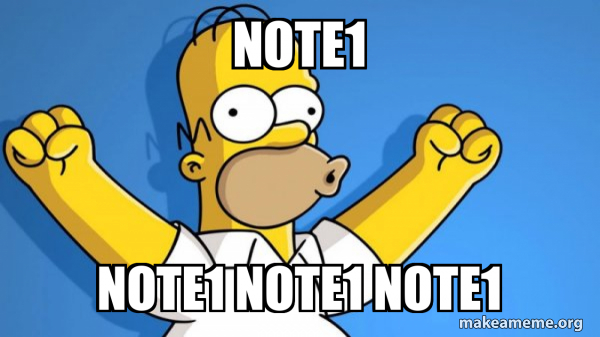note1 Note1 note1 note1 - Happy Homer Meme Generator