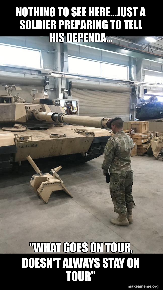 Nothing to see here...just a soldier preparing to tell his dependa ...