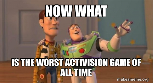 now what is the worst activision game of all time - Buzz and Woody (Toy ...