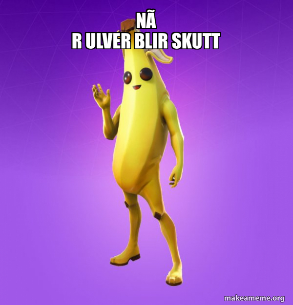 Når ulver blir skutt - Peely Meme Generator