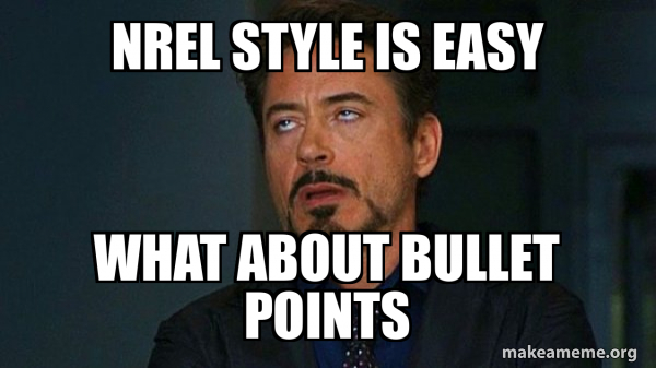nrel style is easy what about bullet points - Tony Stark Eye Roll Meme ...