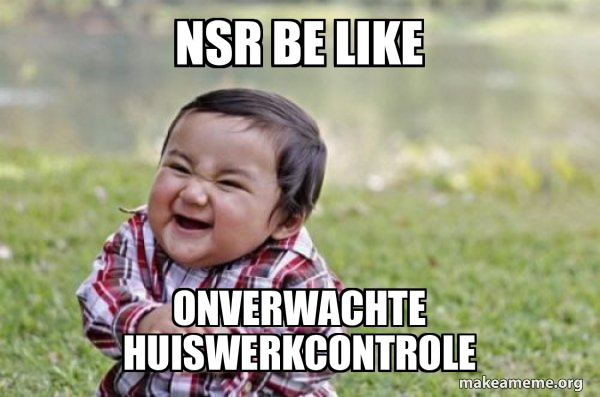 NSR be like Onverwachte huiswerkcontrole - Evil, scheming toddler Meme ...