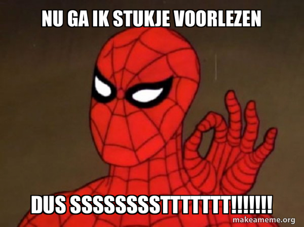 nu ga ik stukje voorlezen dus ssssssssttttttt!!!!!!! - Spiderman - Care ...