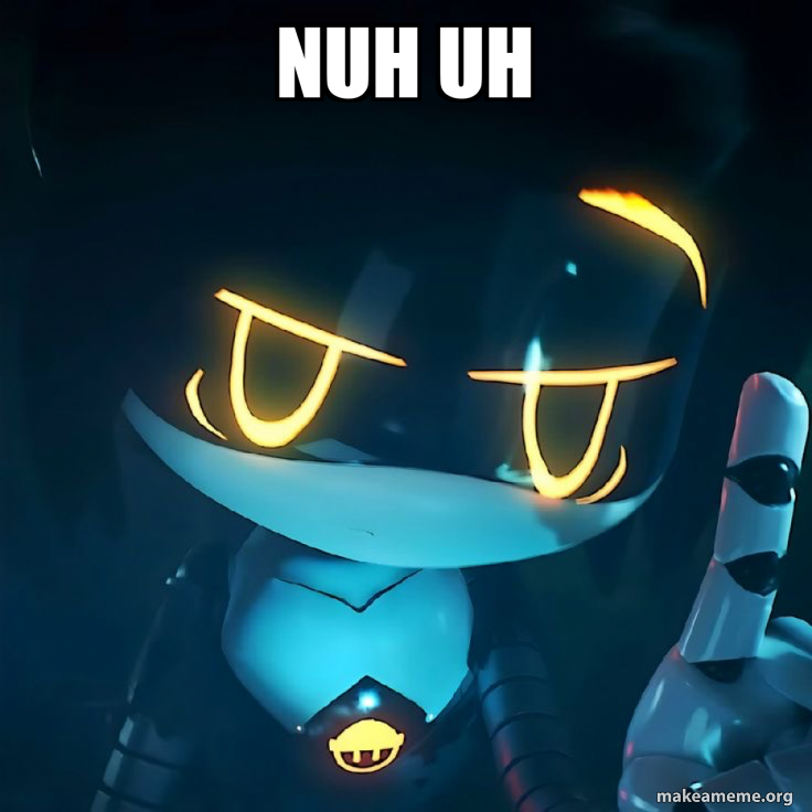 nuh uh Meme Generator