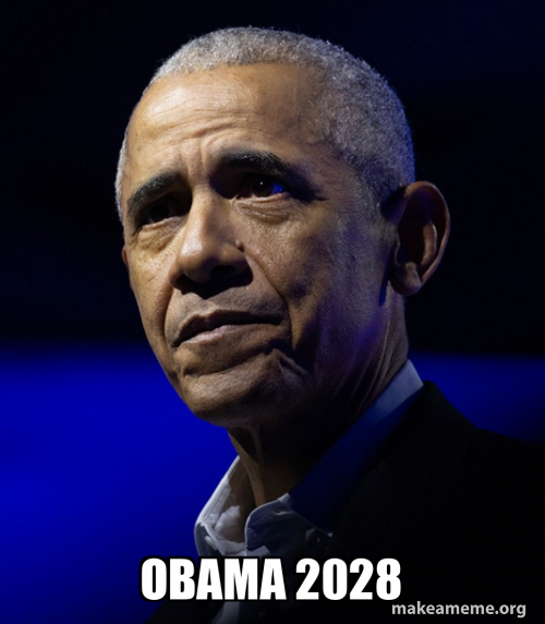 OBAMA 2028 Meme Generator