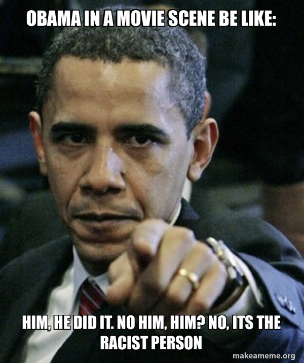 Obama Movie Memes Annoyed Obama Memes Imgflip