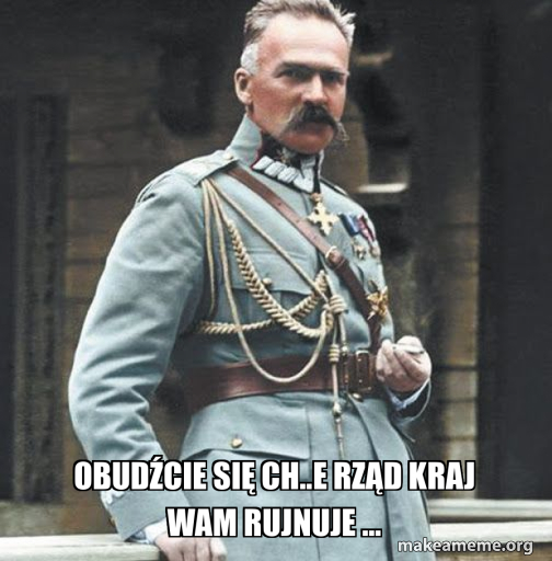 obudźcie się ch..e rząd kraj wam rujnuje ... Meme Generator