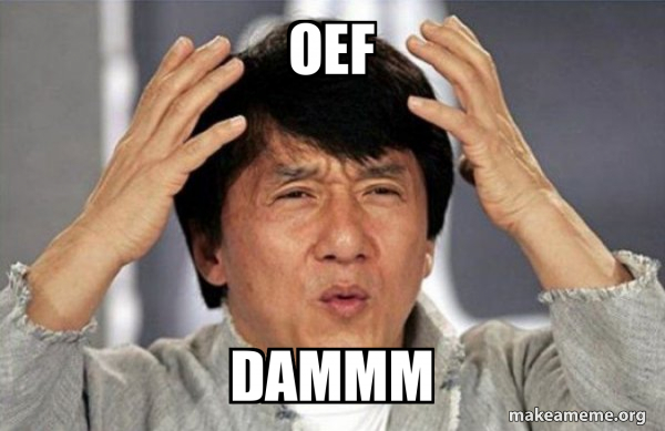 Oef Dammm - Jackie Chan Why? Meme Generator